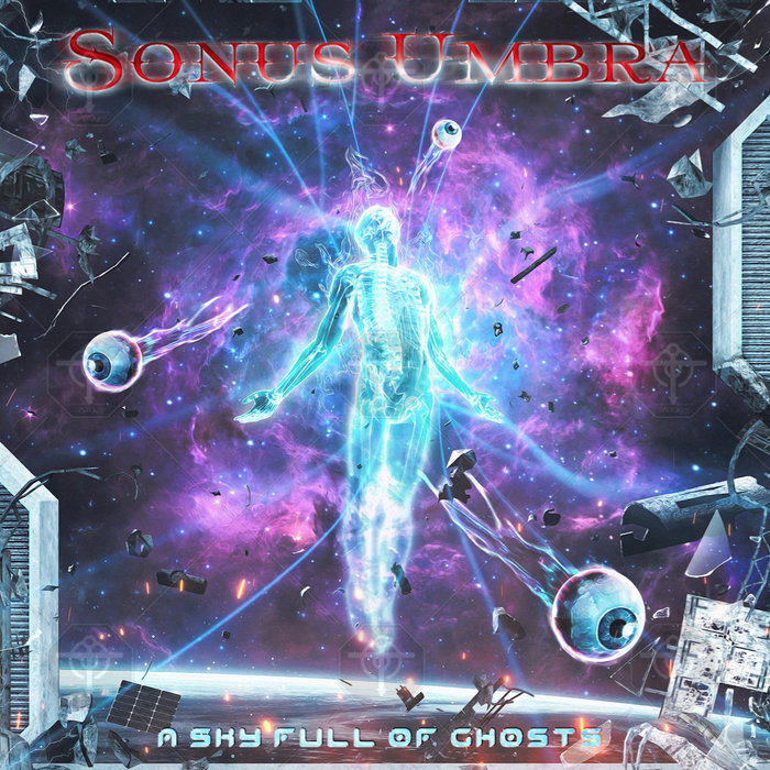 A Sky Full of Ghosts | Sonus Umbra