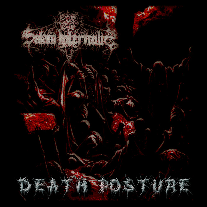 Death Posture | Satani Infernalis