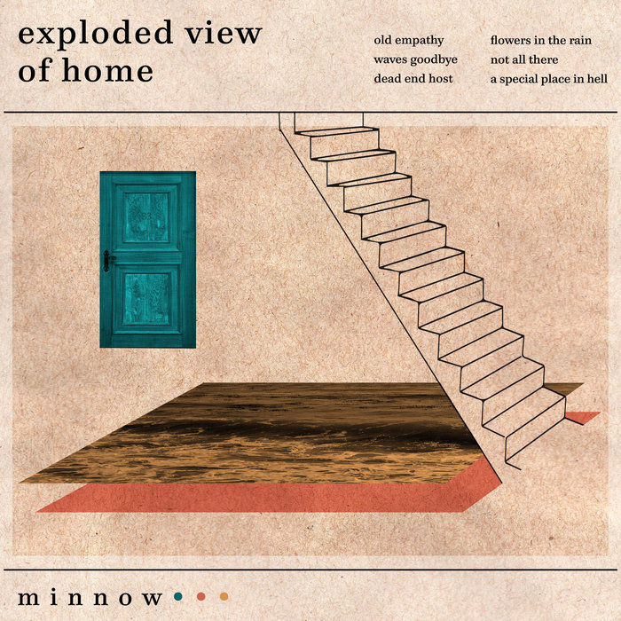 Exploded View of Home | Minnow