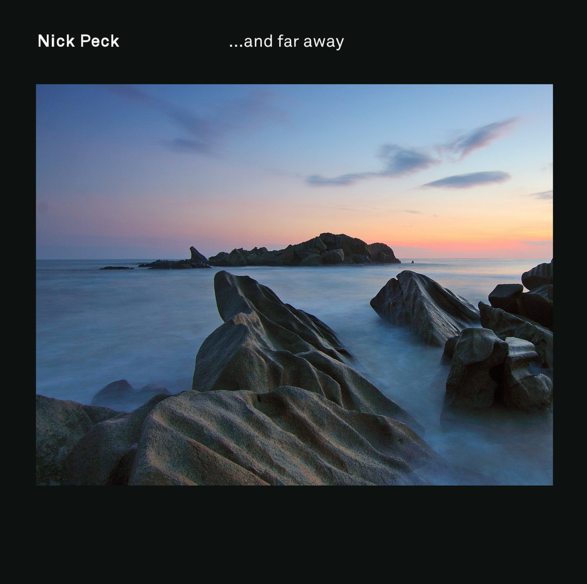 And Far Away | Nick Peck