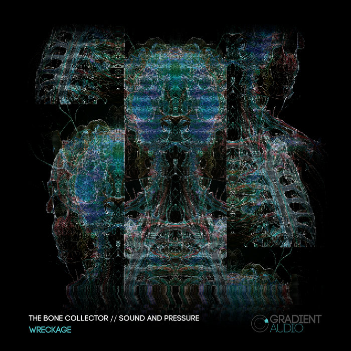 The Bone Collector // Sound and Pressure | Wreckage | Gradient Audio
