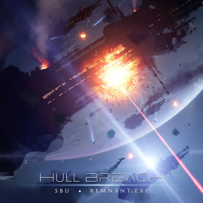 Hull Breach | SBU & REMNANT.exe | SBU