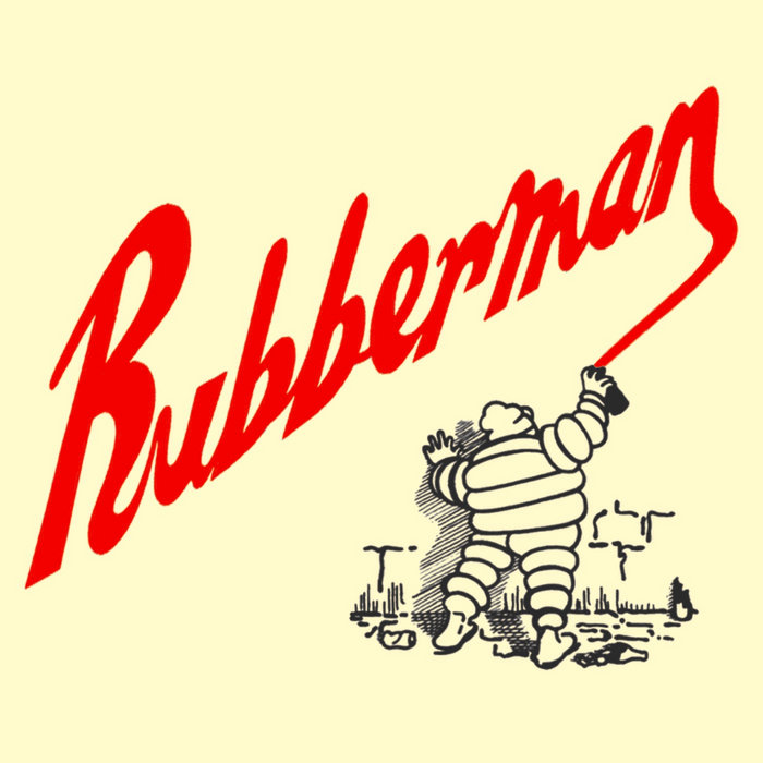 RUBBERMAN | Rubberman