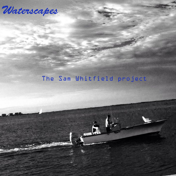 Waterscapes | The Sam Whitfield Project