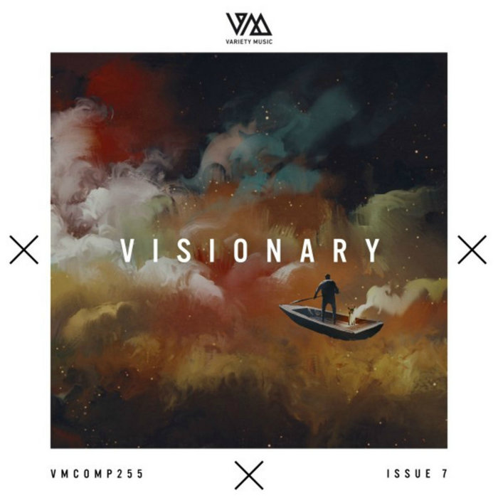 Variety Music Pres. Visionary Issue 07 | Variety Music
