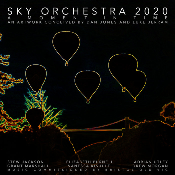 Sky Orchestra 2020: A Moment in Time | Dan Jones, Stew Jackson, Adrian ...
