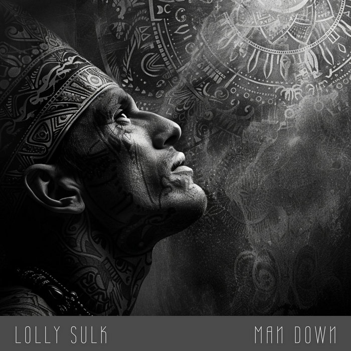 Man Down | Lolly Sulk