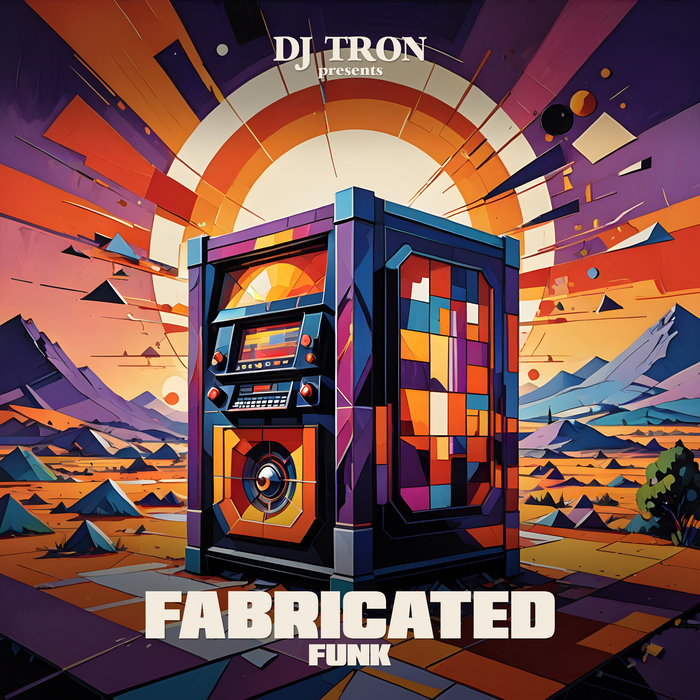 Fabricated Funk | DJ Tron