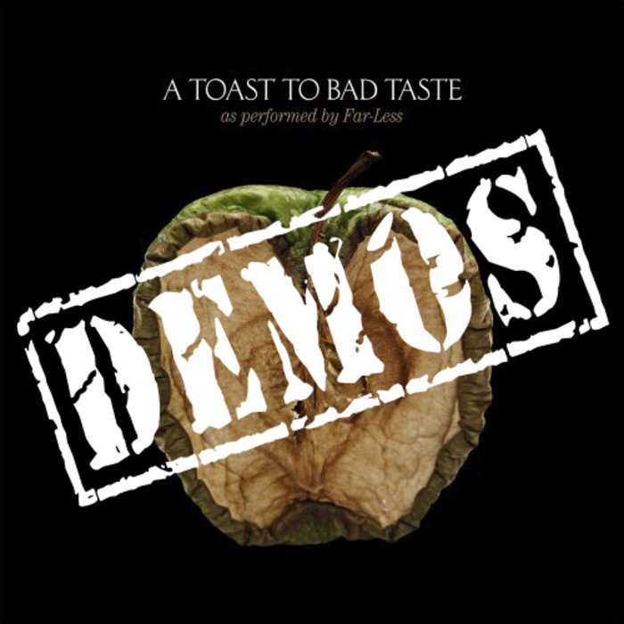 A Toast To Bad Taste Demos | FL Demos