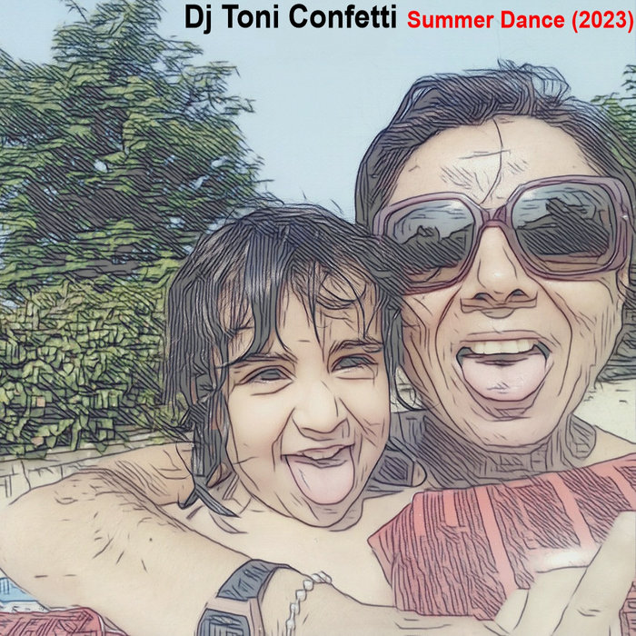Dj Toni Confetti Summer Dance 2023 | Dj Toni Confetti
