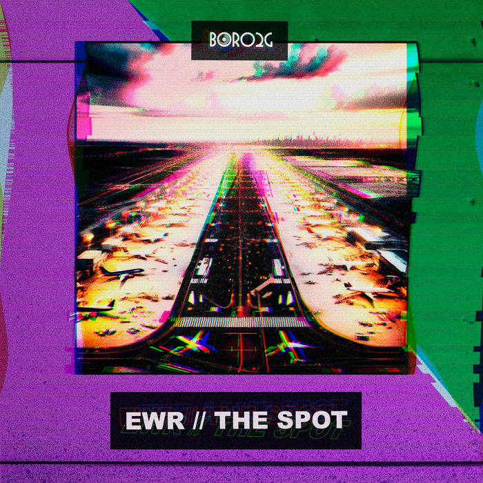 EWR // The Spot | boro2g