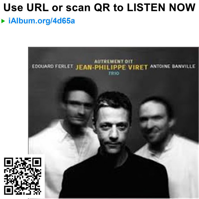 Autrement Dit | Jean-Philippe Viret Trio