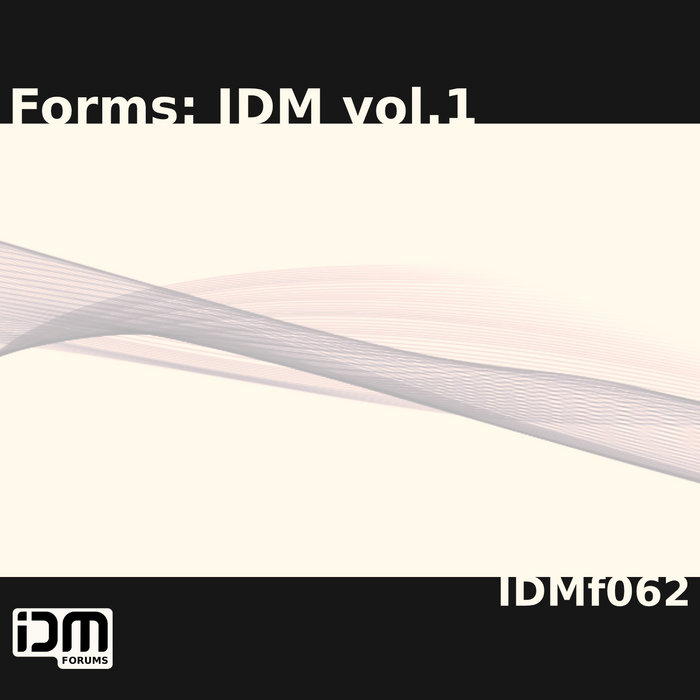 Forms: IDM Vol. 1 (IDMf062) | VA | Glitchpulse Records