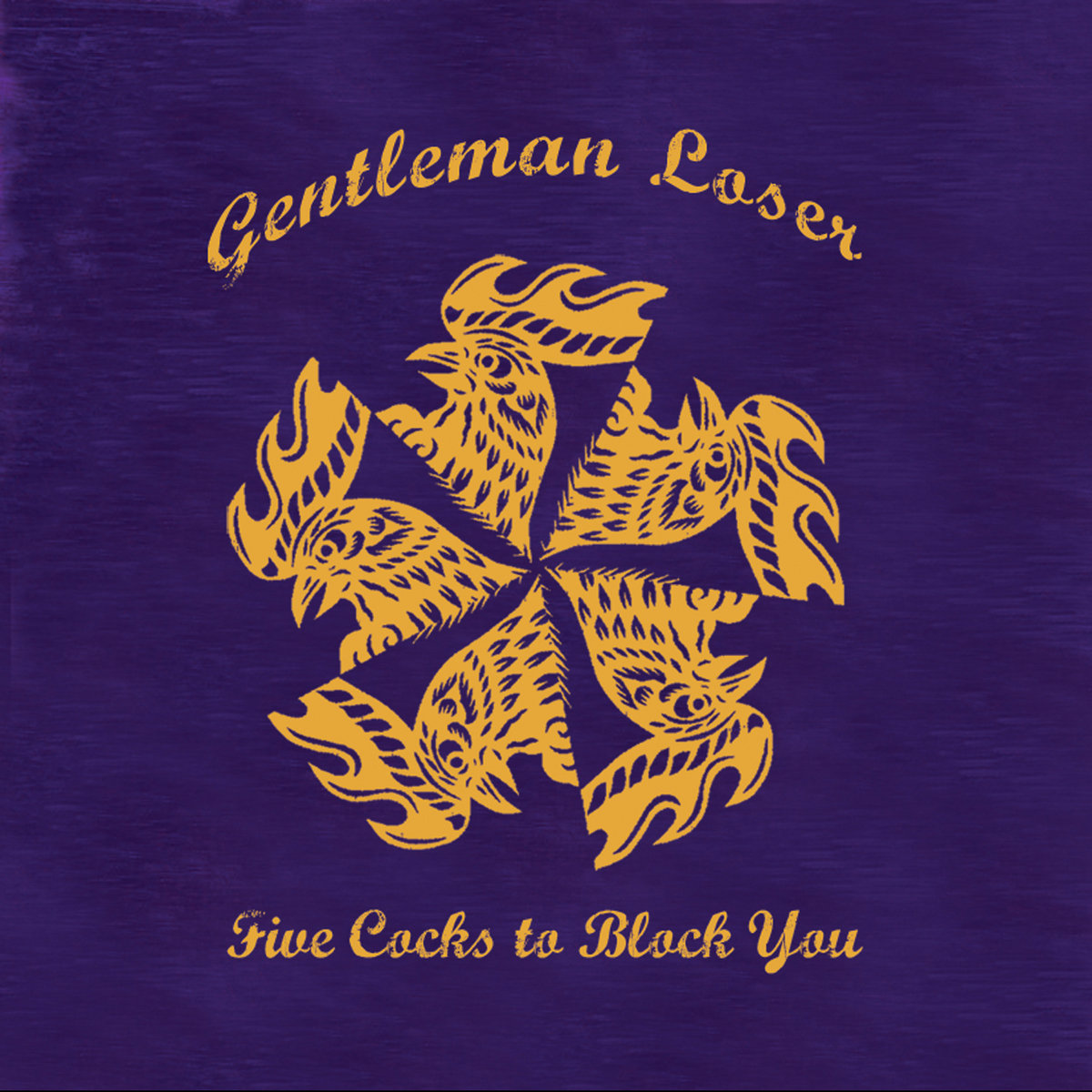 Five Cocks to Block You | Gentleman Loser