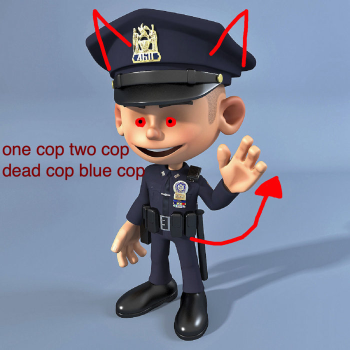 one cop two cop dead cop blue cop | assignedcopatbirth