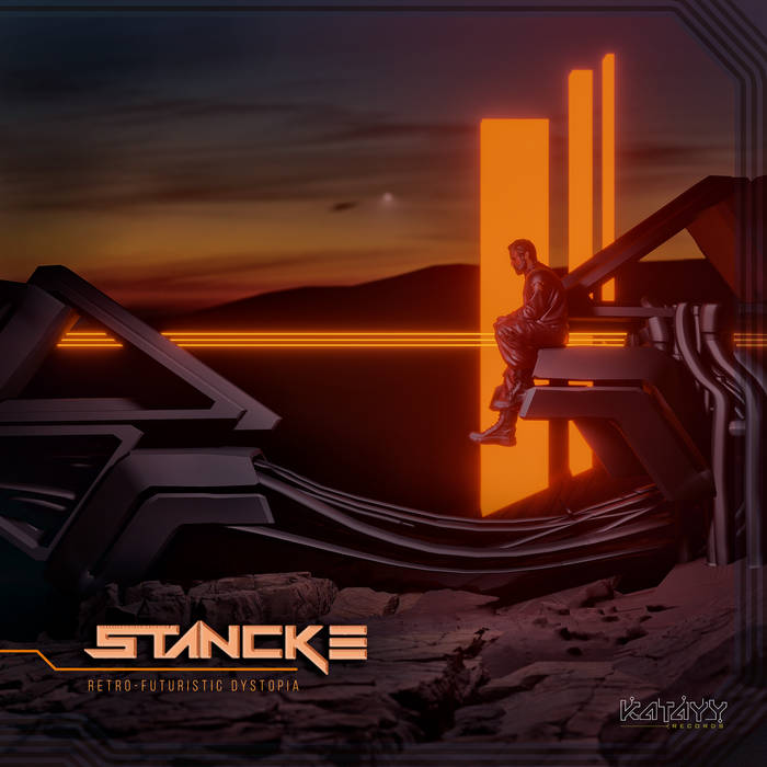 Retro-Futuristic Dystopia | Stancke | Katayy Records
