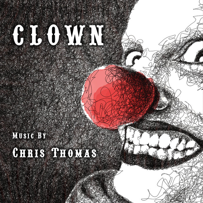 Clown | Chris Thomas | Music For Haunts