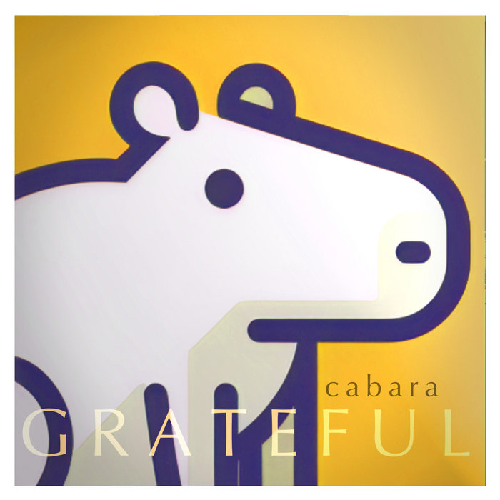 Grateful | cabara