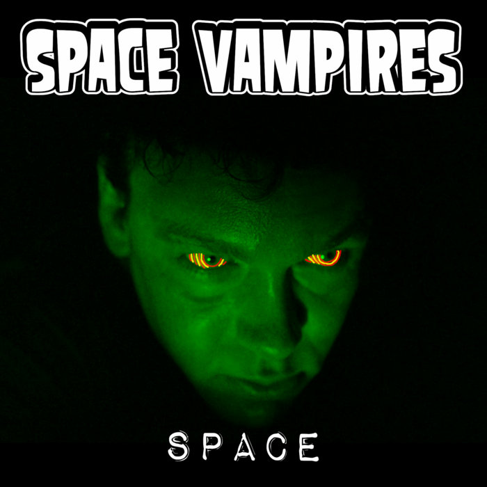 Space EP | Space Vampires