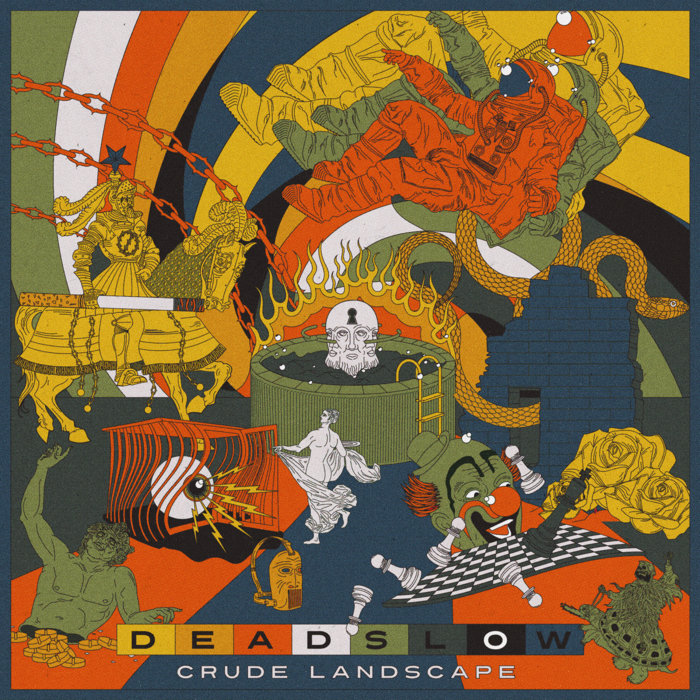 Crude Landscape | DEAD SLOW