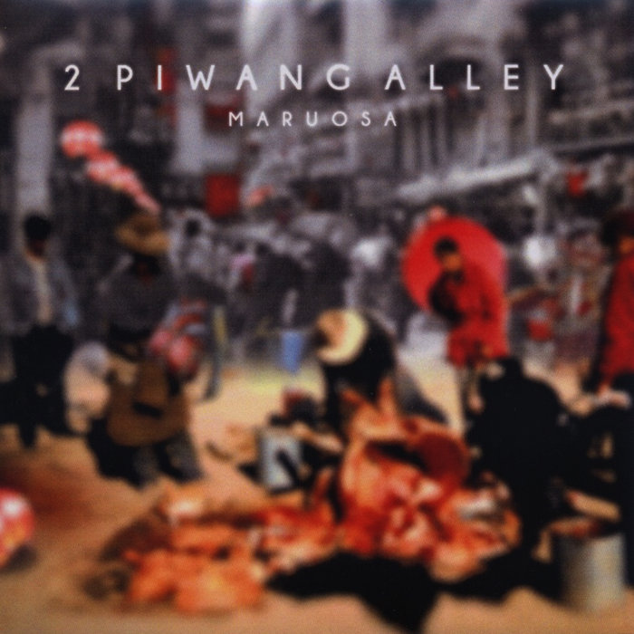 2 PIWANG ALLEY | maruosa