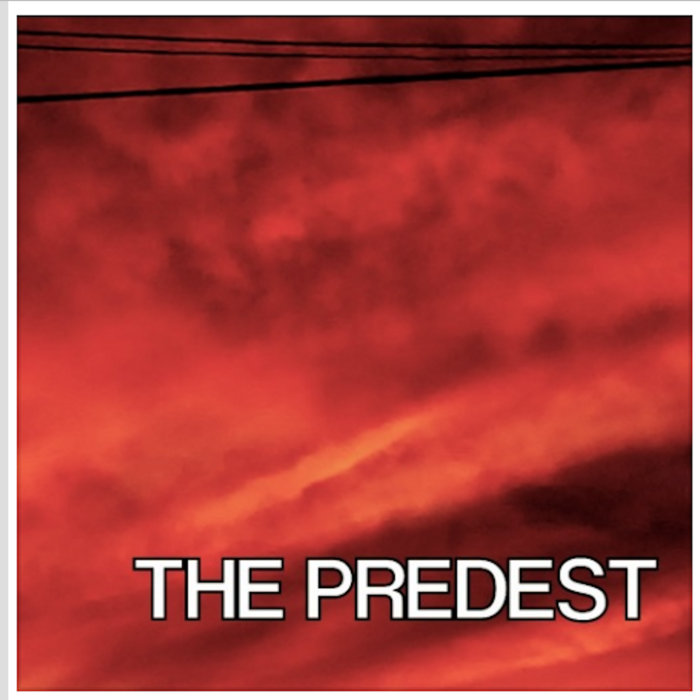 The Predest | The Predest
