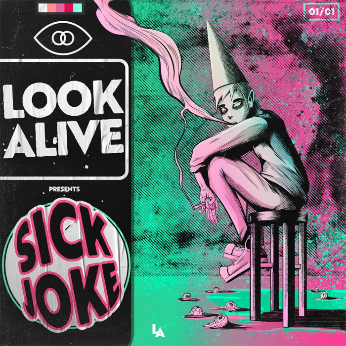 Sick Joke | LOOK ALIVE