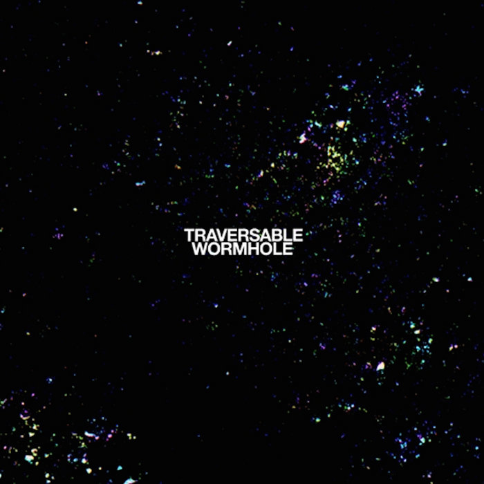Traversable Wormhole Vol 1-10 | Traversable Wormhole