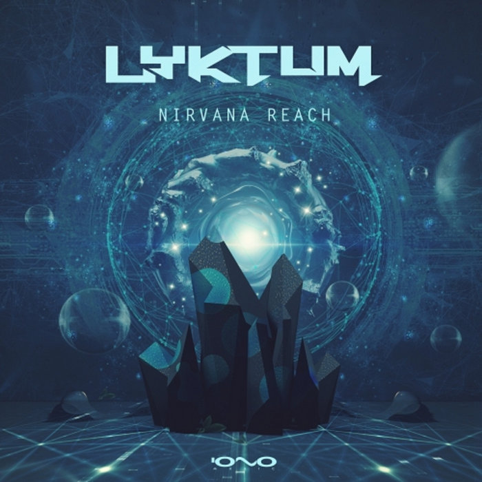 Nirvana Reach | LYKTUM | Iono Music