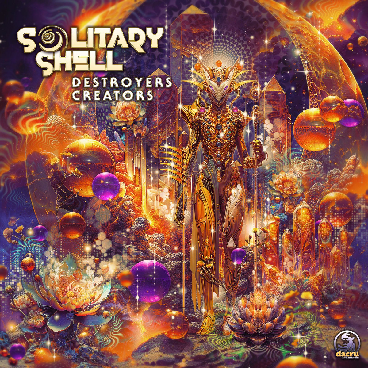 Destroyers Creators | Solitary Shell (Dacru Records) | Dacru Records