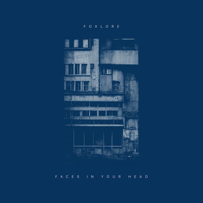 Faces In Your Head | Foxlore