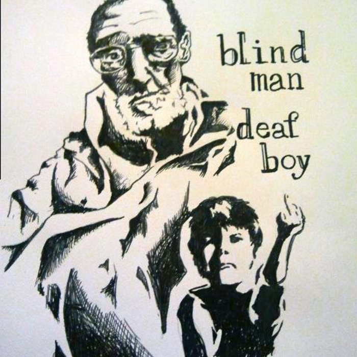 EP | Blind Man Deaf Boy