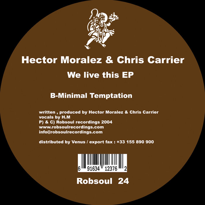 We Live This EP | Hector Moralez & Chris Carrier | CHRIS CARRIER