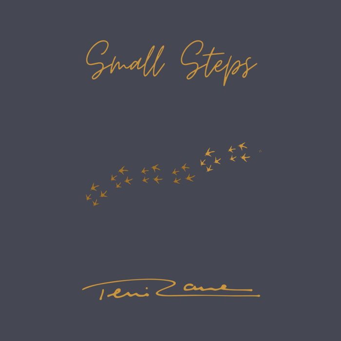 Small Steps | Teni Rane
