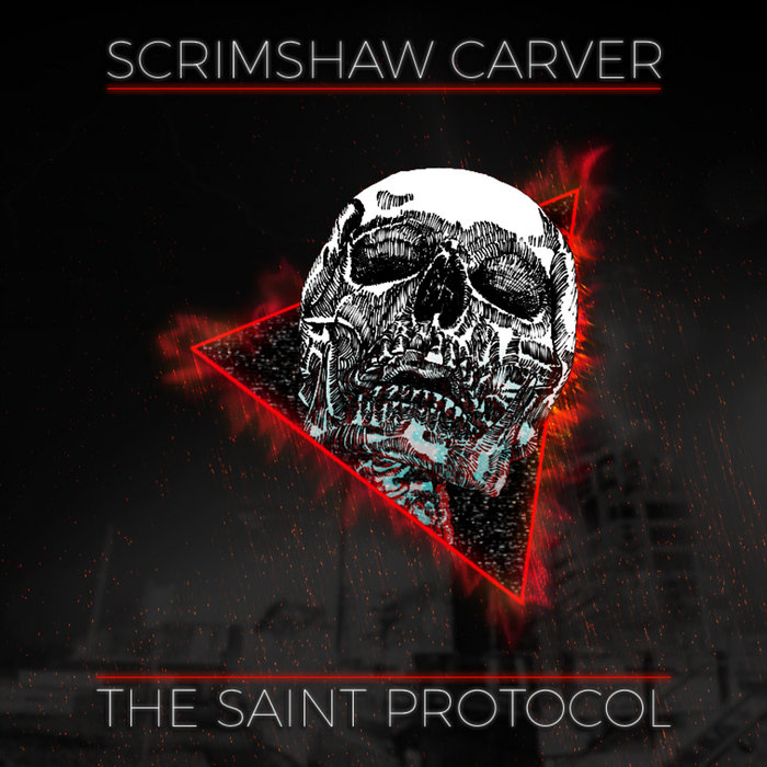 THE SAINT PROTOCOL | SCRIMSHAW CARVER