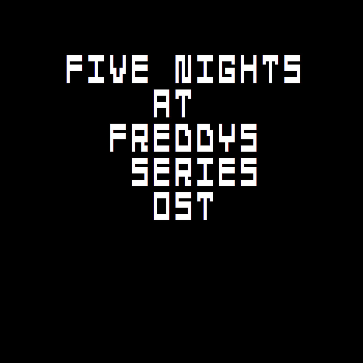 Five Nights At Freddy's OST | REVENGE