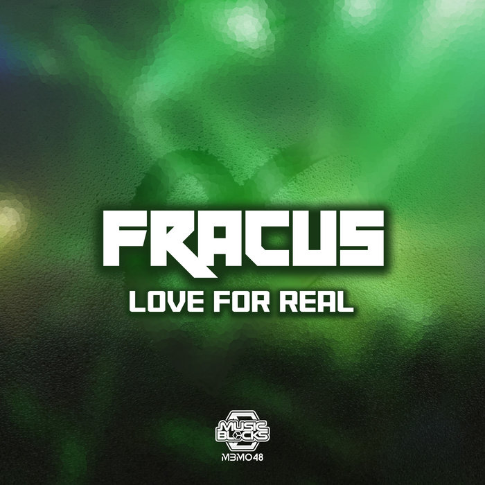 Love For Real | Fracus