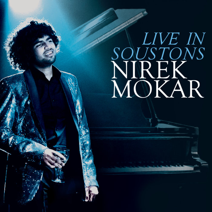 LIVE IN SOUSTONS (2022) | Nirek Mokar