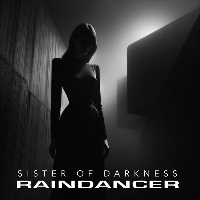 Sister of Darkness | Raindancer