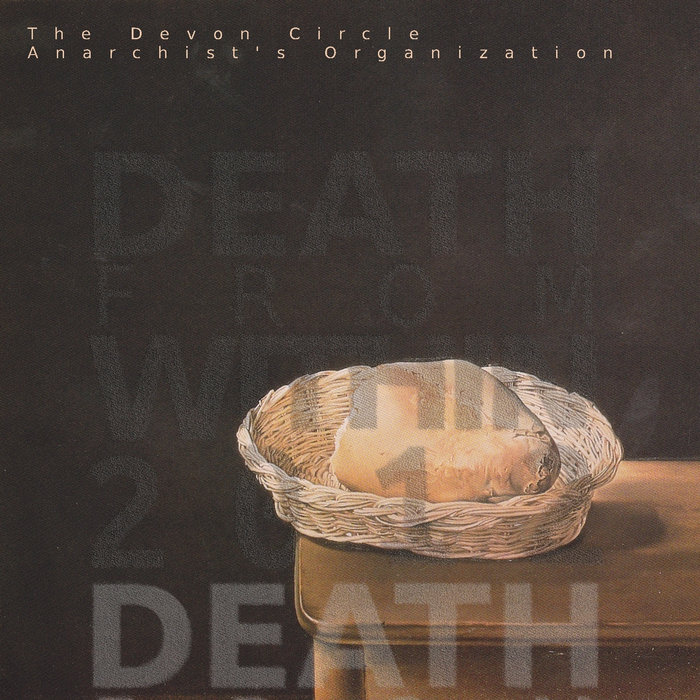 Death From Within [2012] | Devon Circle Anarchists' Organization ...