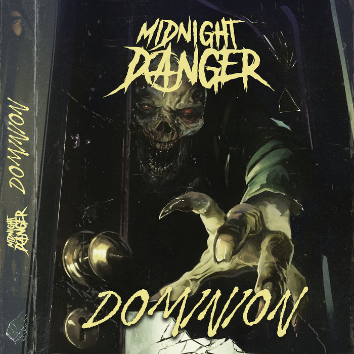 Dominion | Midnight Danger