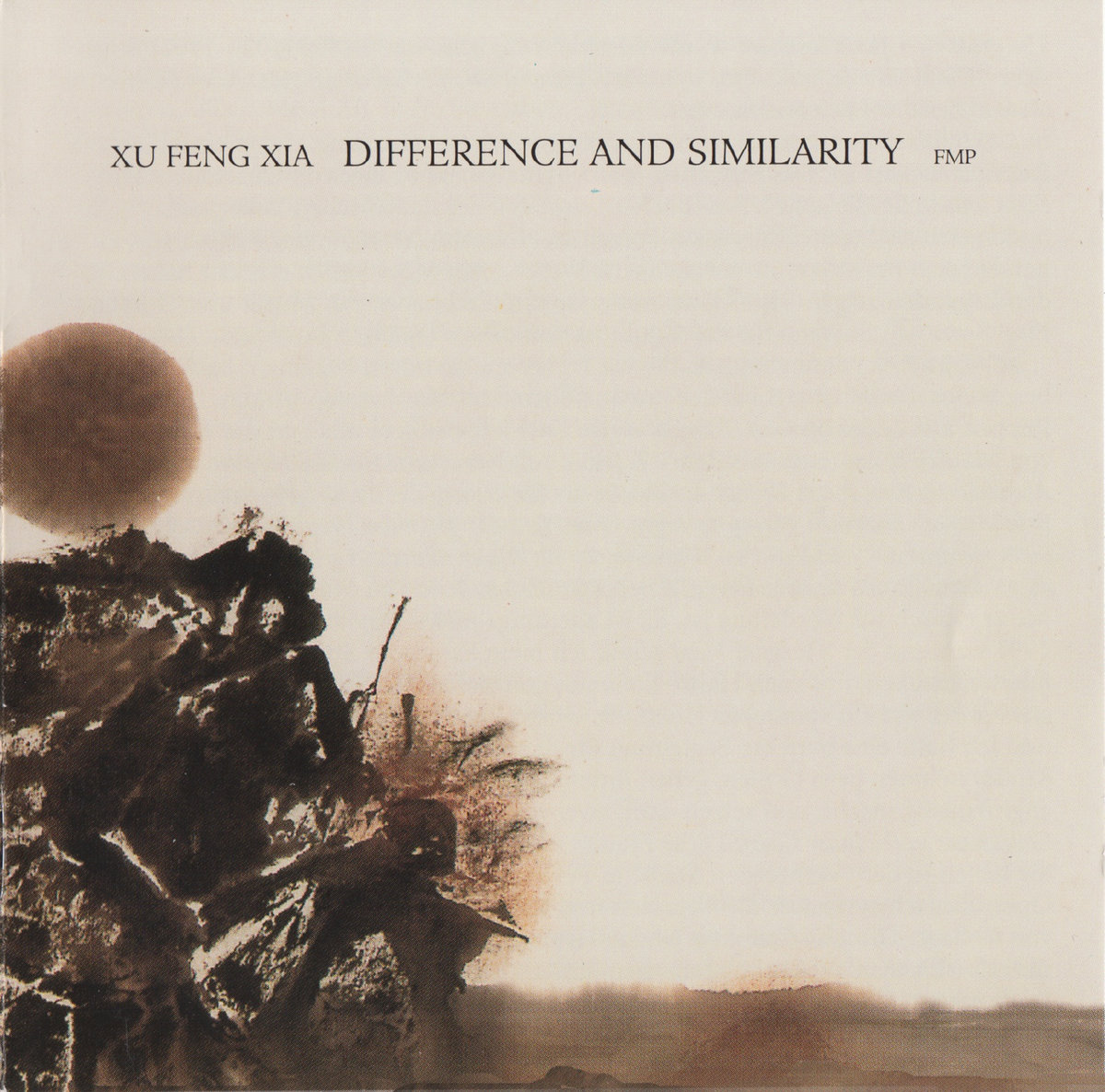 Difference and Similarity | XU FENG XIA | FMP Records