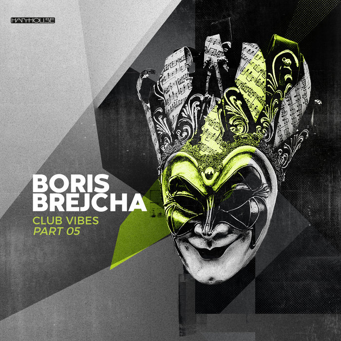 Club Vibes Part 05 | Boris Brejcha