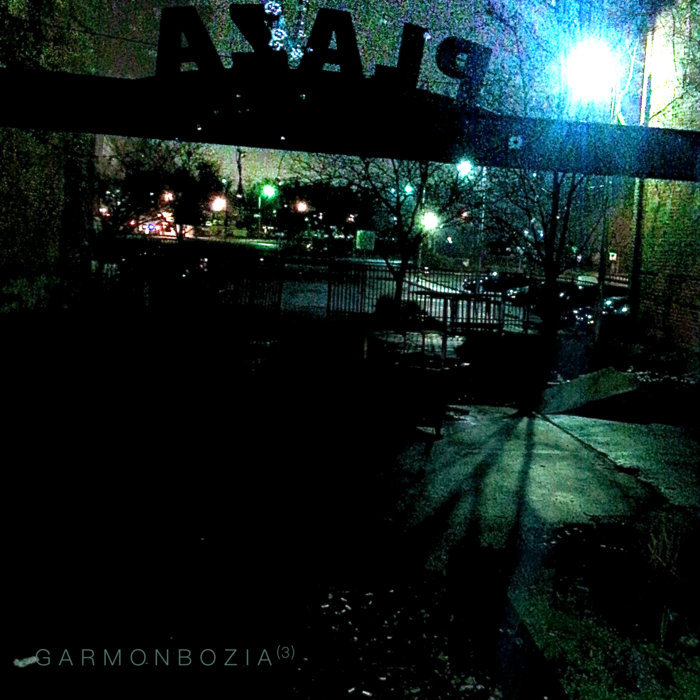 Garmonbozia(3) | Gabriel Riccio, Sophia Uddin, Matt Tate | The Gabriel Construct