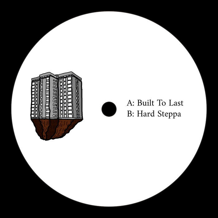 built to last / hard steppa | polycide