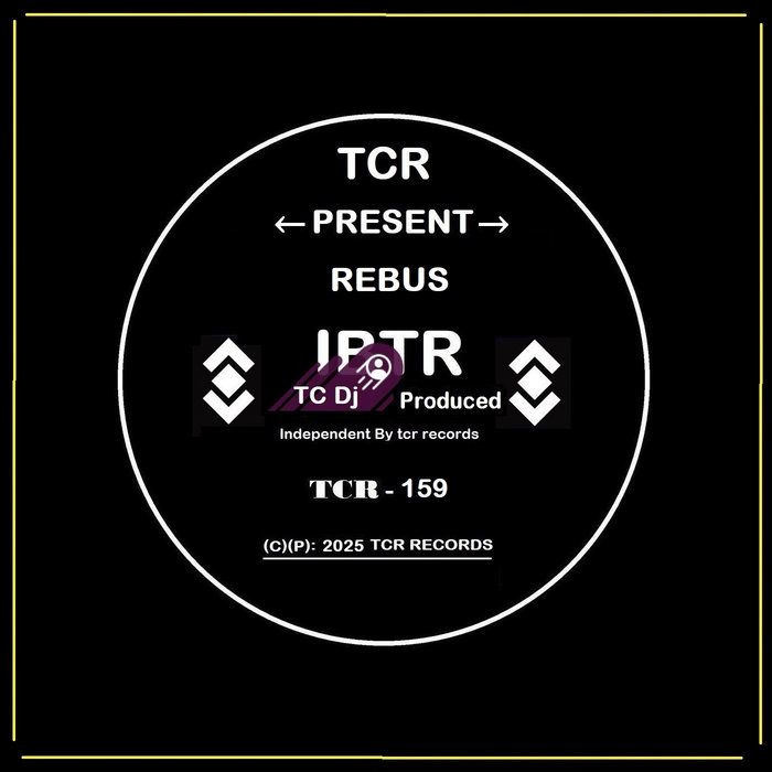 REBUS | tc dJ & Tech C | IBTR - independent by tcr records