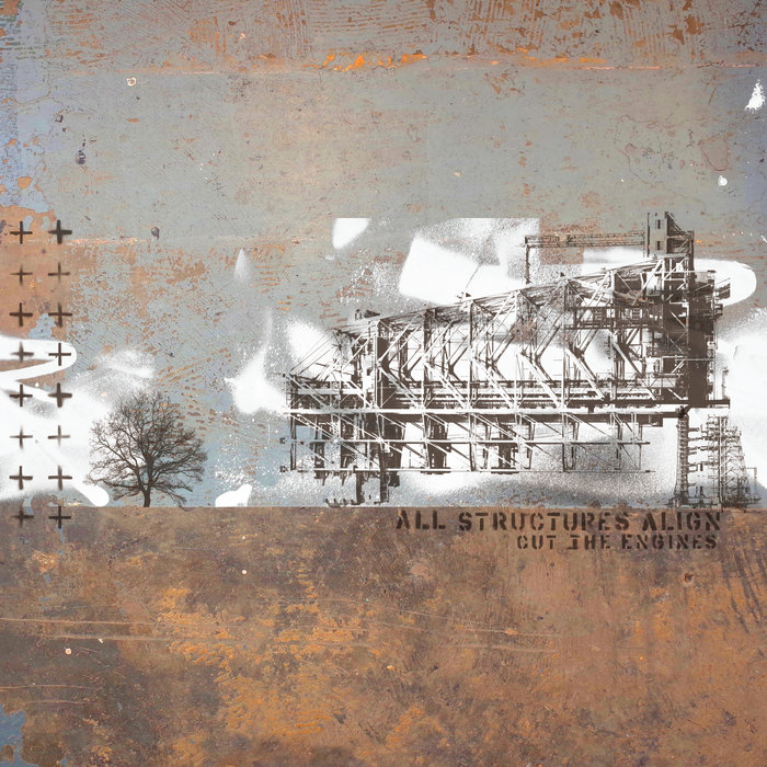 Cut The Engines | All Structures Align