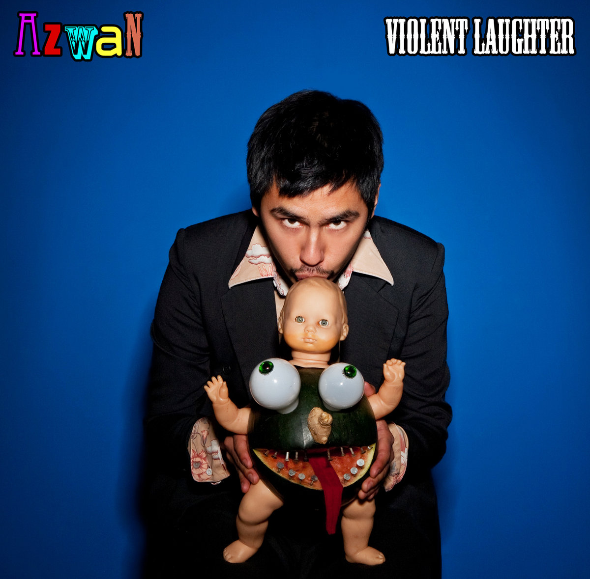 Violent Laughter | Azwan