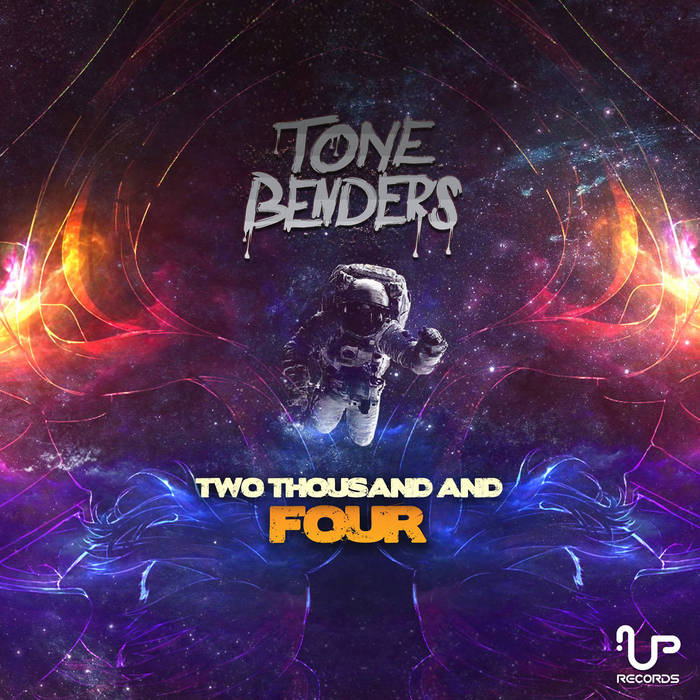 Two Thousand And Four | Tone Benders | UP Records