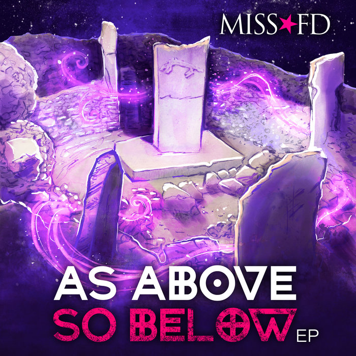 As Above, So Below - EP | Miss FD